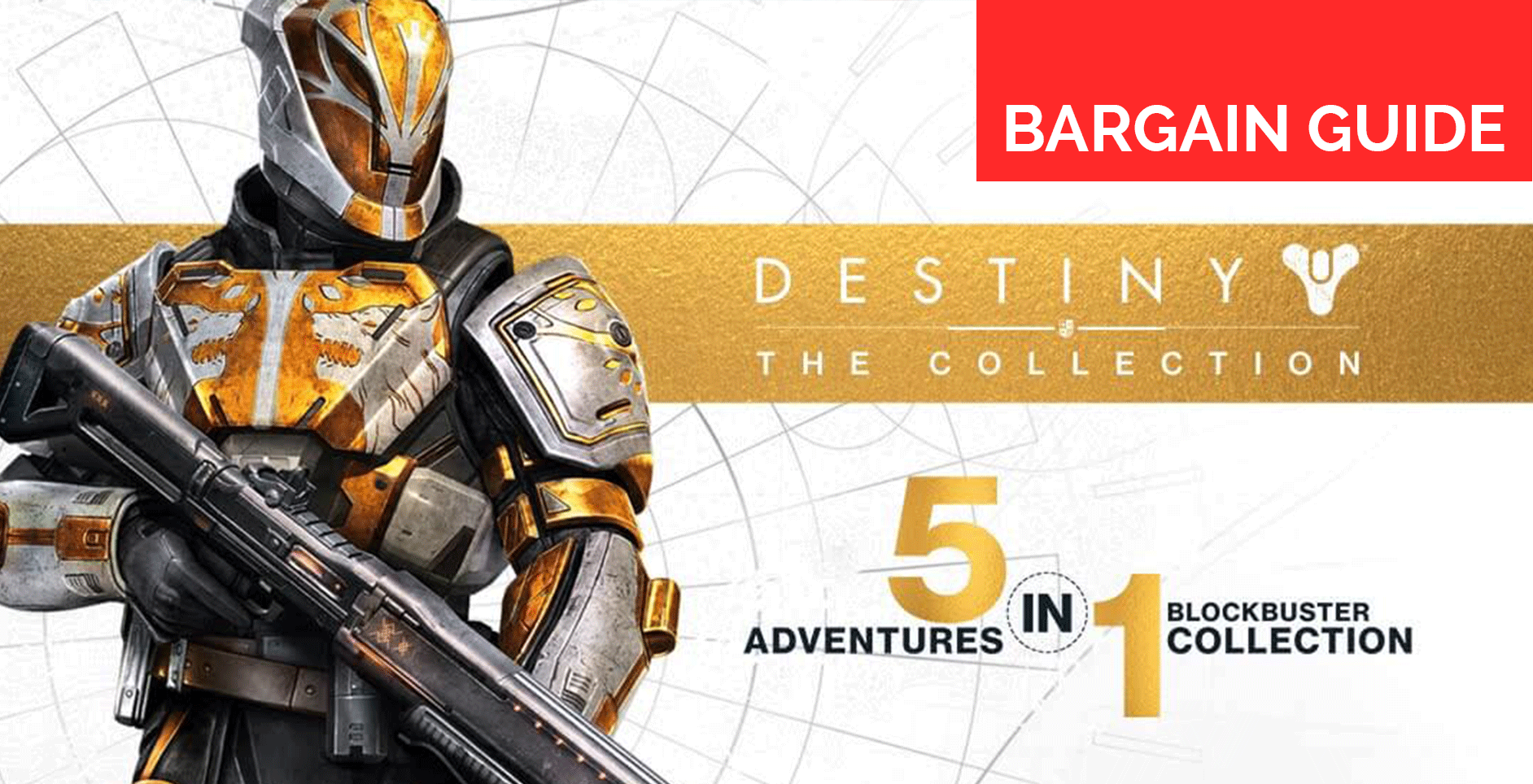 Bargain Guide - Destiny: The Collection (Including Rise of Iron)