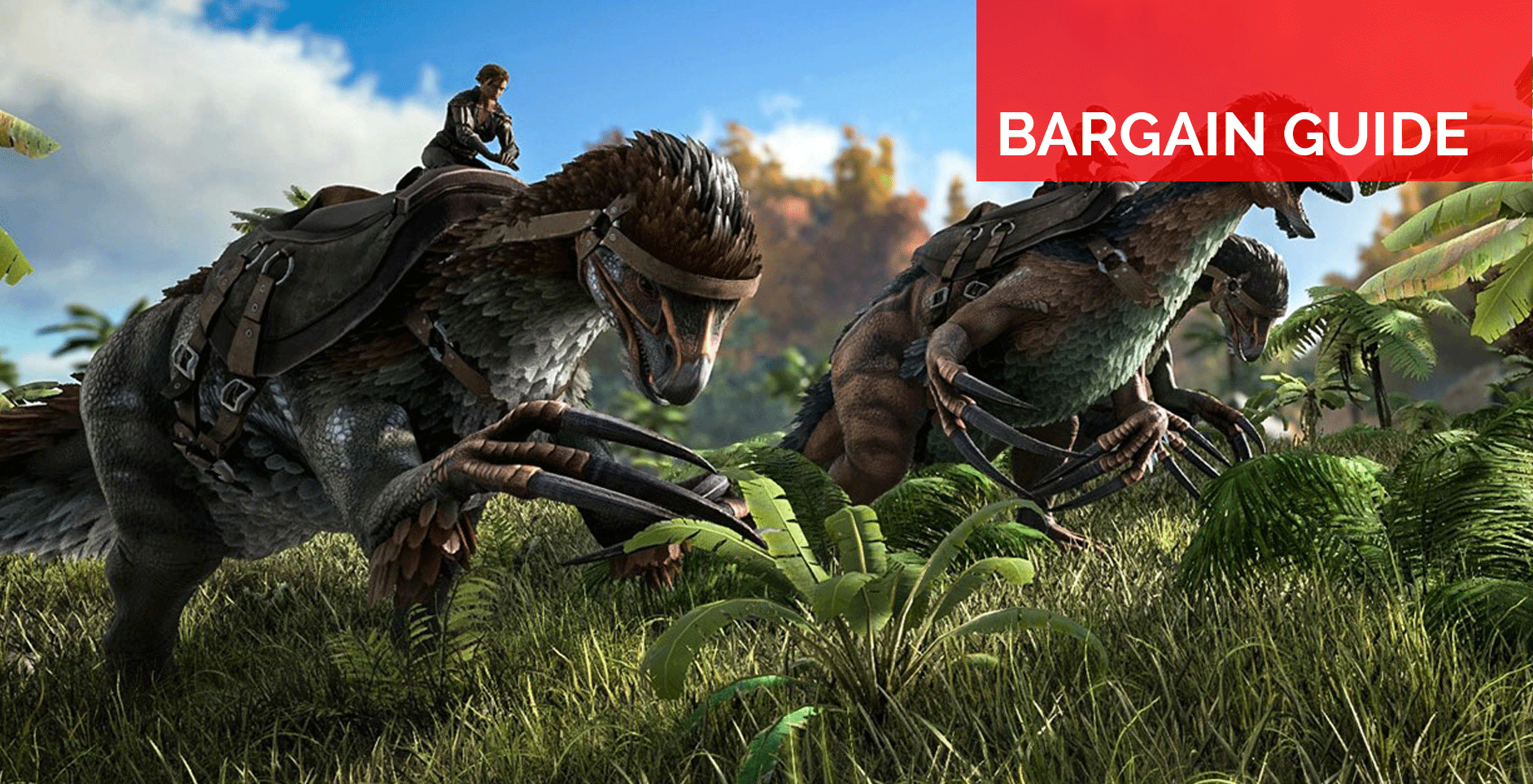 Bargain Guide - Ark Survival Evolved