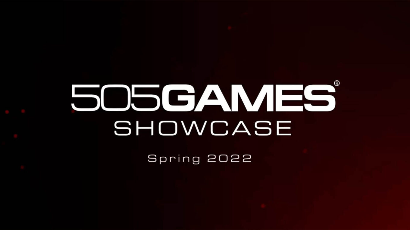 505 Games Is Holding Its Own Livestream Showcase Next Week